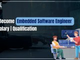 How To Become Embedded Software Engineer Jobs Salary