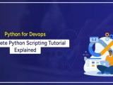 Python For Devops Complete Python Scripting Tutorial Explained