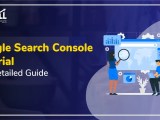 Google Search Console Tutorial Full Detailed Guide Upskill Campus