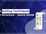 What Is Sorting Techniques In Data Structure Quick Guide Upskill Campus