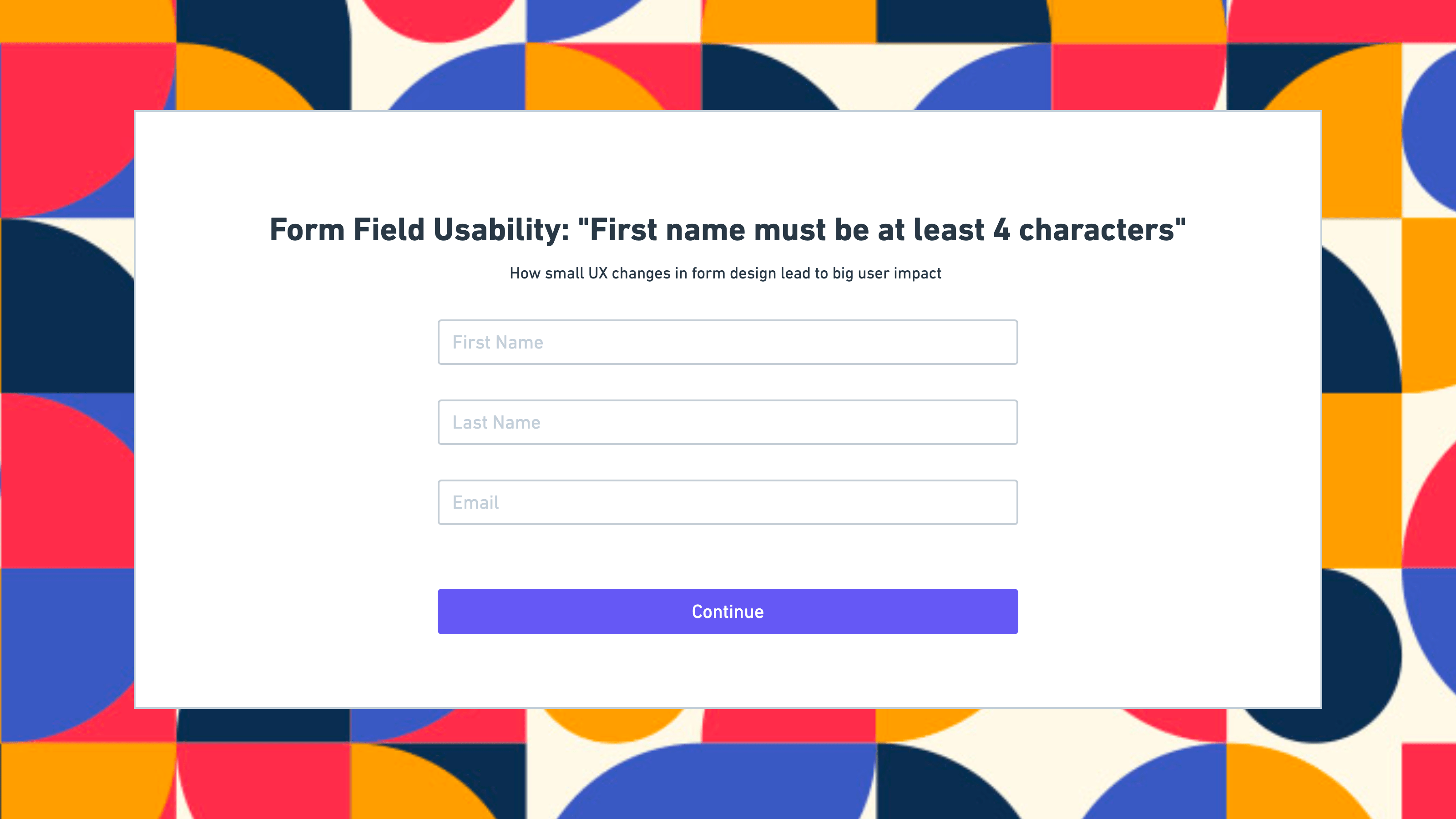 Bad Form Design: "First name must be at least 4 characters"