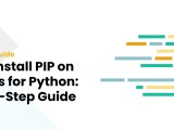 How To Install Pip On Windows For Python Complete Guide