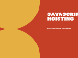 Javascript Hoisting Explained With Examples W3tweaks