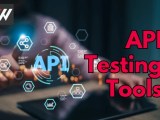 10 Essential Api Testing Tools You Need To Know