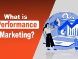 What Is Performance Marketing Complete Guide