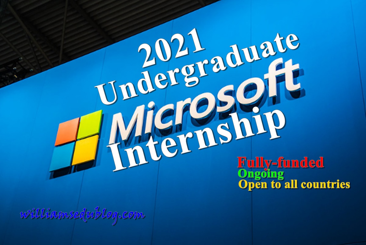 Microsoft Internship Opportunities 2021 for Undergraduates| 19 Amazing ...