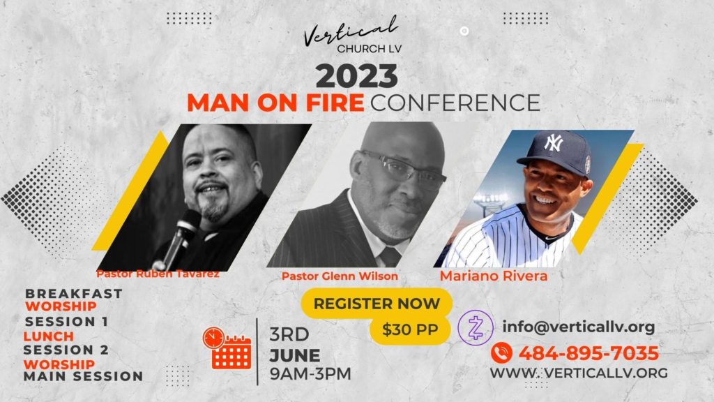 “Man On Fire” 2023 Conference at Vertical Church LV on Saturday, June ...