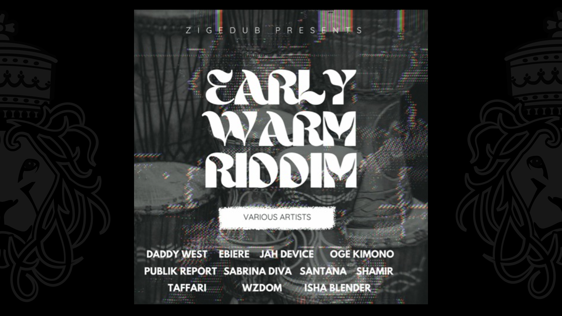 Zigedub presents the Early Warm Riddim Promo Mix 2021World A Reggae ...