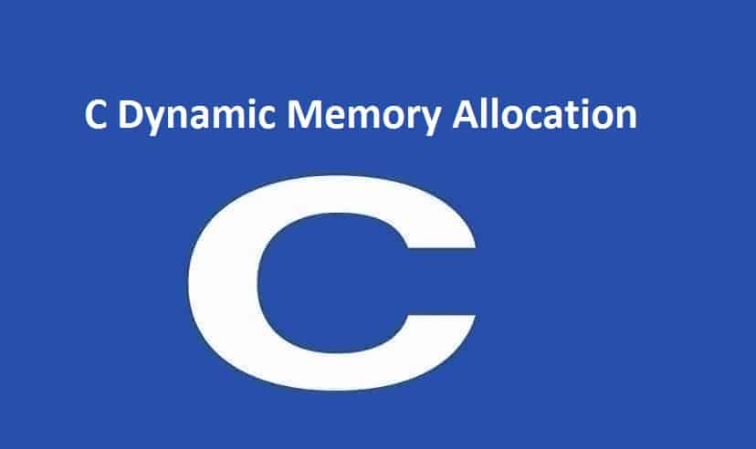 C Dynamic Memory Allocation Using Malloc Calloc Free Learn C 8939