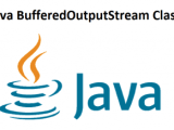 Java Bufferedoutputstream With Examples Learn Java Programming