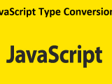 Javascript Type Conversions With Examples Learn Javascript