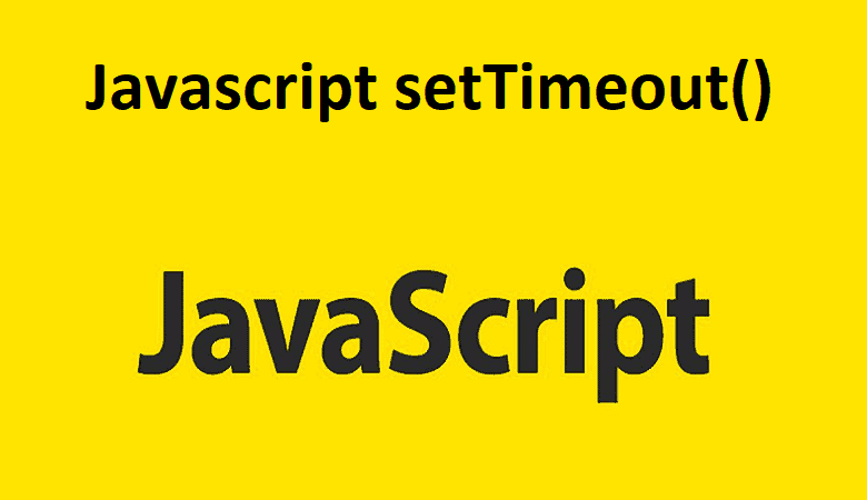 Javascript Settimeout Learn Javascript
