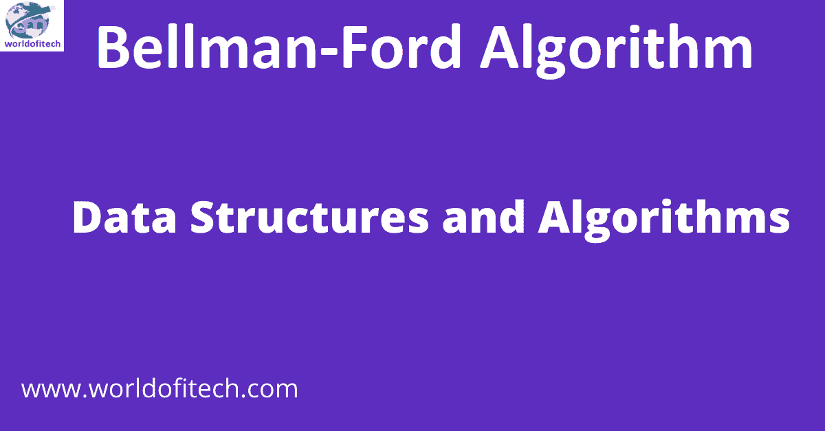 Bellman-Ford Algorithm | Learn Data Structures and Algorithms