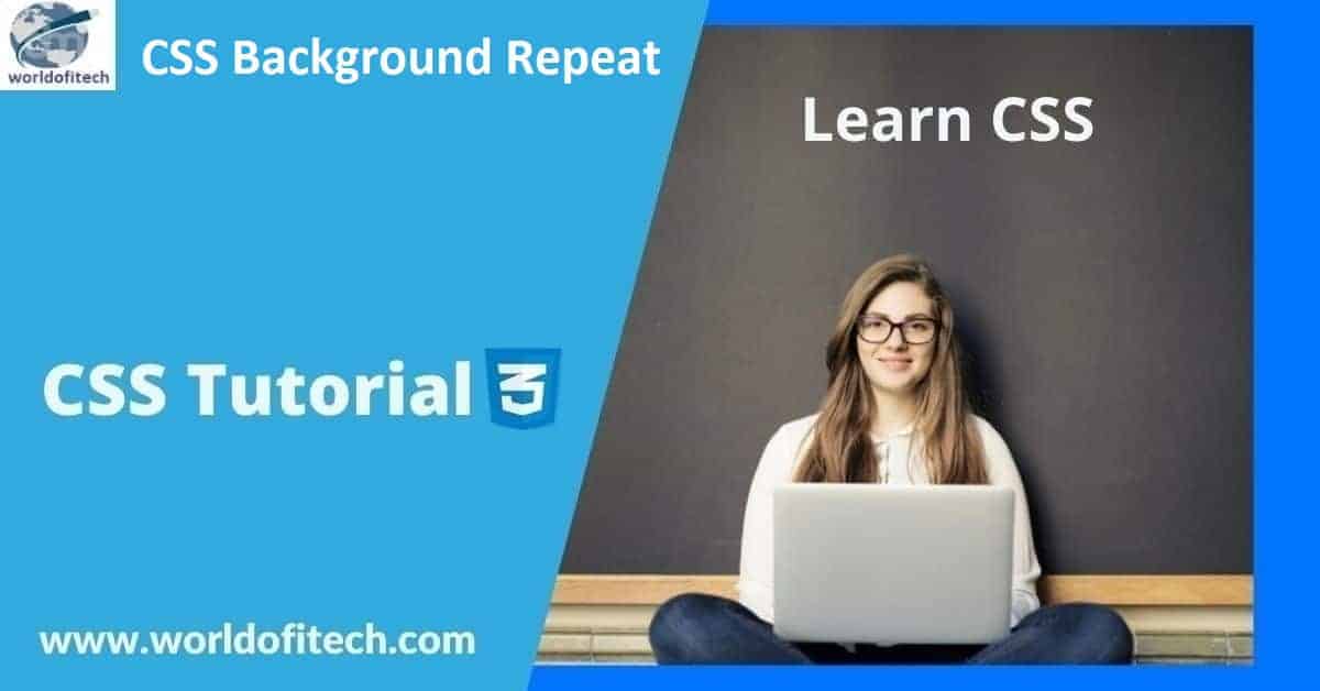 CSS Background Repeat | Learn CSS