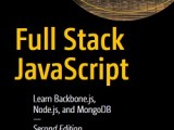 Full Stack Javascript Learn Backbone Js Node Js And Mongodb 2nd
