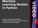 Boosting Machine Learning Models In Python Video Wow Ebook