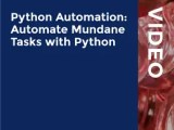 Python Automation Automate Mundane Tasks With Python Video Wow Ebook