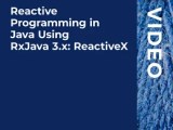 Reactive Programming In Java Using Rxjava 3 X Reactivex Video Wow