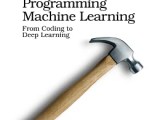 Programming Machine Learning Wow Ebook