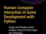Human Computer Interaction In Game Development With Python Wow Ebook
