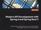 Modern Api Development With Spring 6 And Spring Boot 3 Second Edition