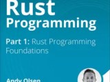 Rust Programming Part 1 Rust Programming Foundations Video Course