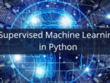 Course Introduction Supervised Machine Learning In Python Your Data