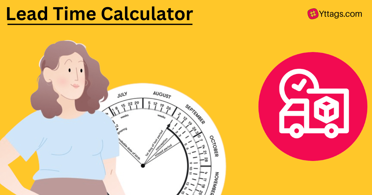 Lead Time Calculator Online Yttags