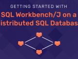 Getting Started With Sql Workbench J On A Distributed Sql Database