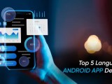Top 5 Android App Development Programming Languages
