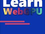 Webgpu Api Graphics And Compute Wgsl Tutorials Articles Demos