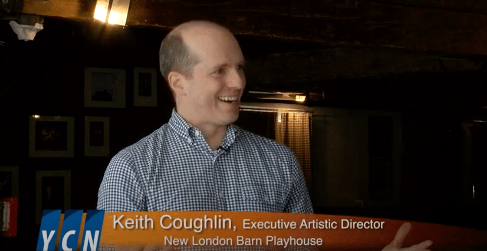 Keith Coughlin, New London Barn Playhouse – YCN Now