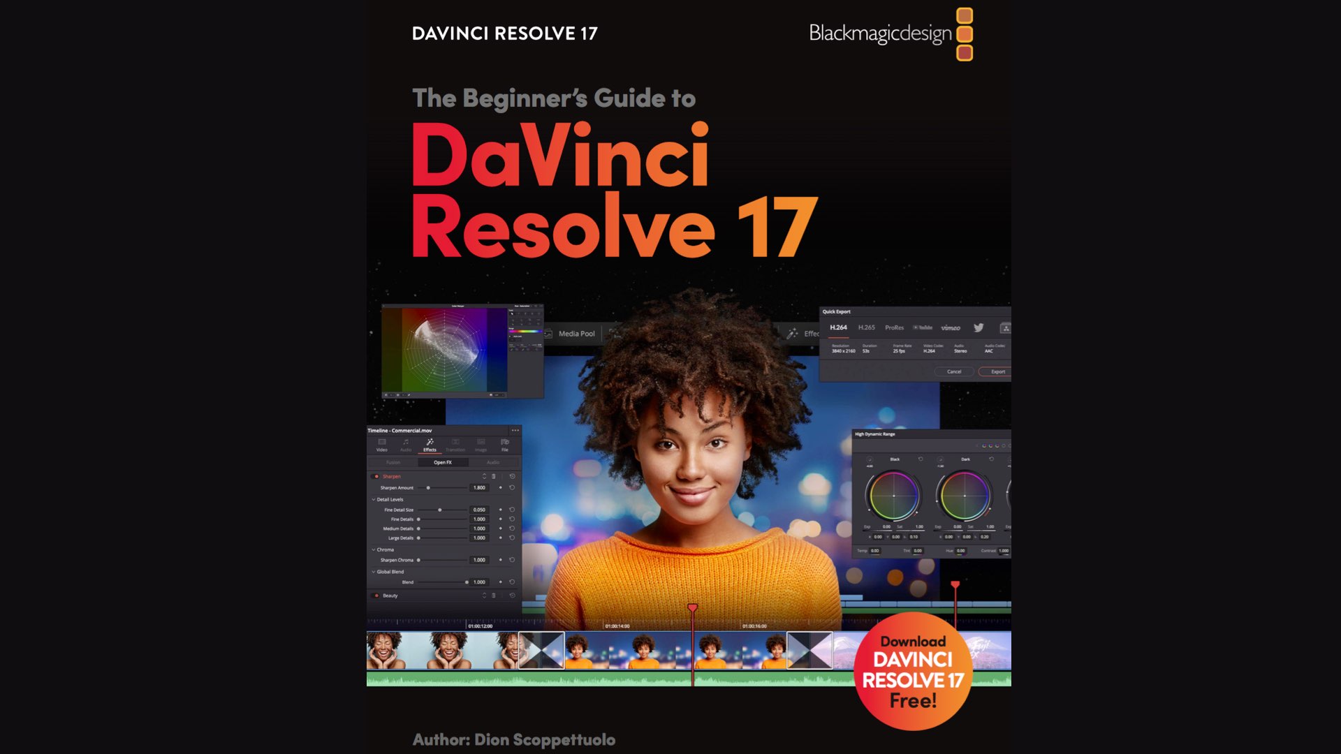 The Beginner’s Guide to DaVinci Resolve 17 - Y.M.Cinema - News ...