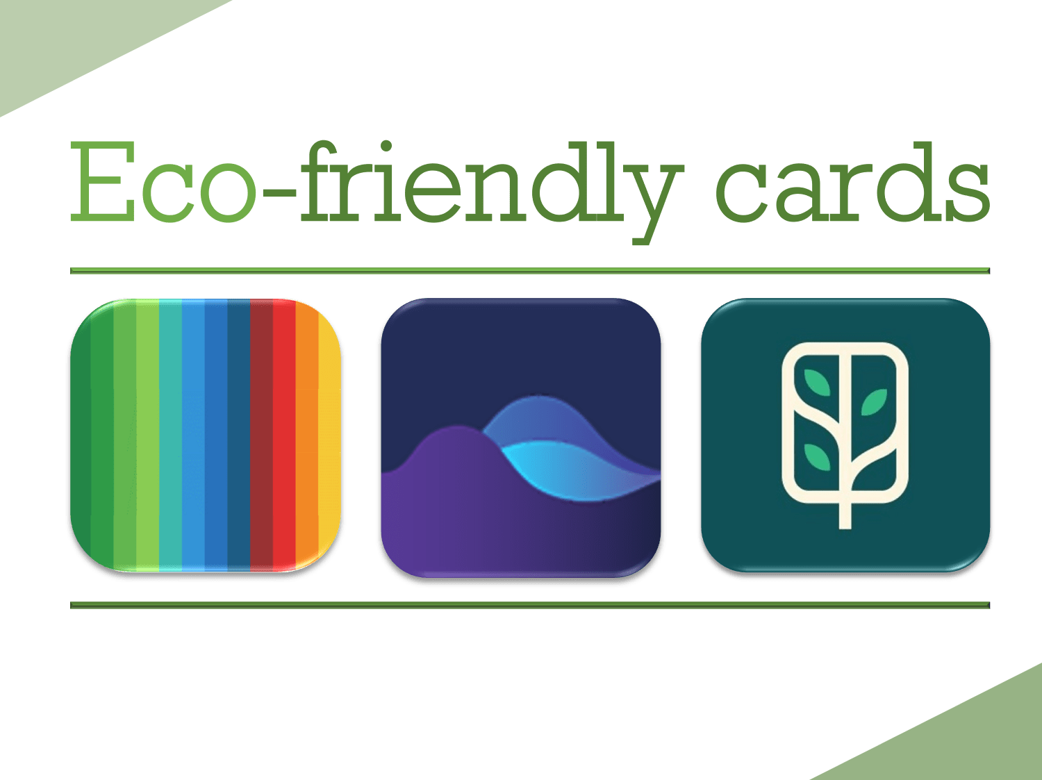 Eco-Friendly Cards Bunq, Aspiration, Currensea And TreeCard Can Offset ...