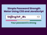 Simple Password Strength Meter Using Css And Javascript Youths Forum