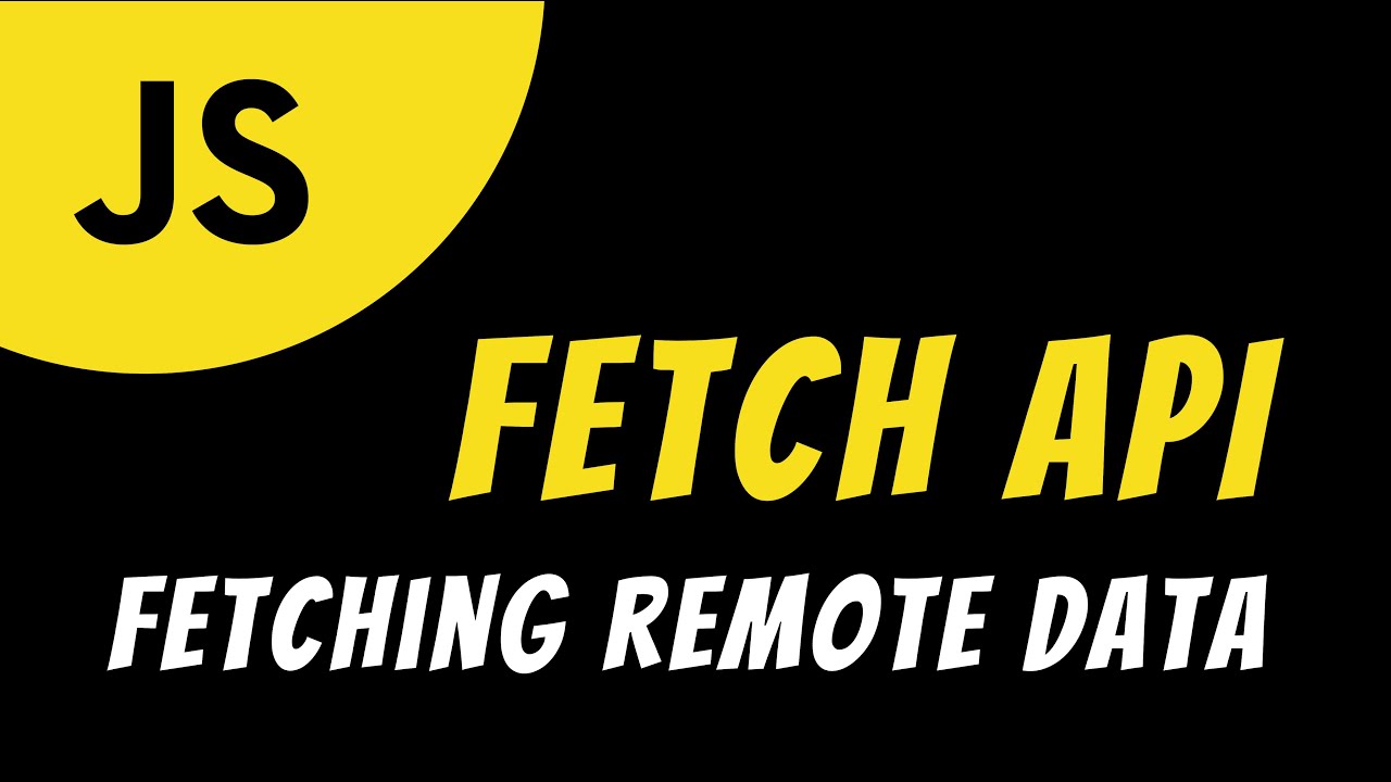 Javascript Fetch Api Youtube