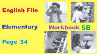 How to English File, Elementary, Workbook, 5B, Page 34