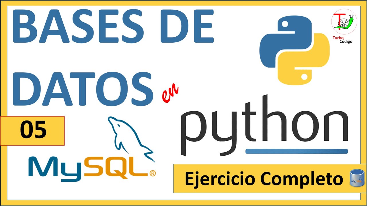 05 Base De Datos Con Python Ejercicio Completo Youtube