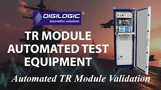 TR Module Automated Test Equipment | Digilogic Systems