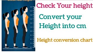 Height Conversion Chart | Height conversion into centimeters | 5'6