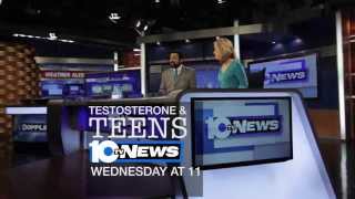 WBNS-10TV Special Report - Testosterone & Teens: A Warning for Parents - Wednesday, July 30, 11pm