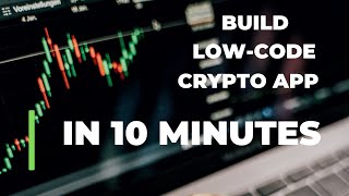 Build Crypto Currency Tracking App in 10 minutes using Free Low-Code Platform Tooljet