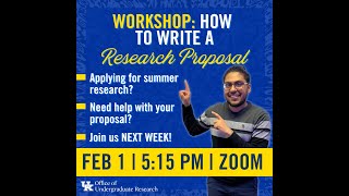 Workshop: Writing a Strong Research Proposal