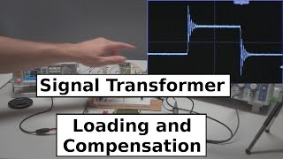 Signal Transformer Loading and Compensation
