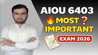 AIOU 6403 Classroom Management | Important Questions | 2026