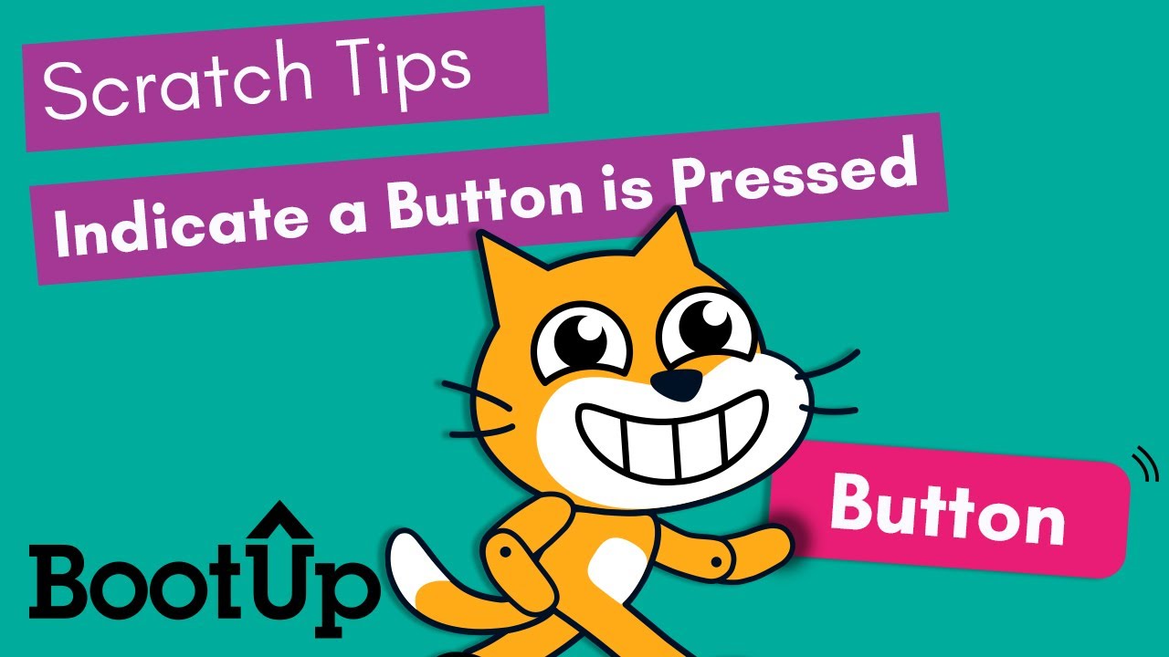 Scratch Tips Indicate A Button Is Pressed Youtube