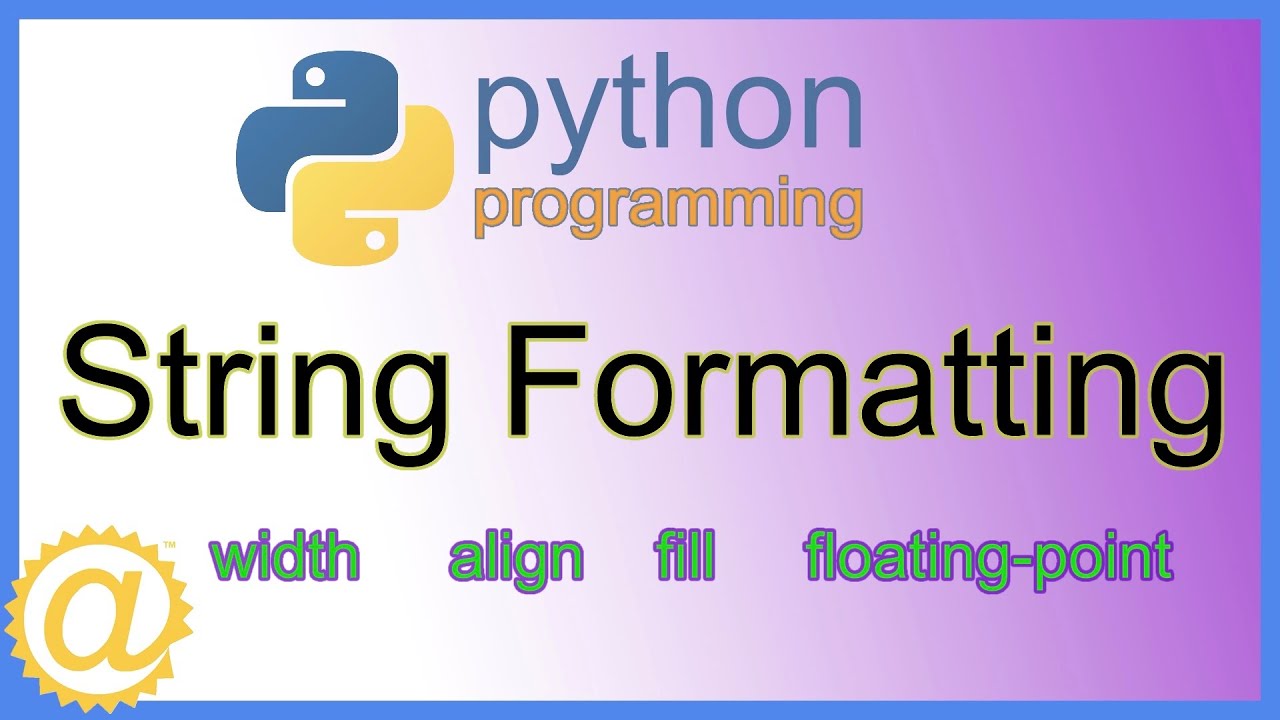 Python String Formatting Using F String Tutorial With Examples Youtube