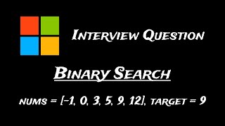 Binary Search - LeetCode 704 - Java