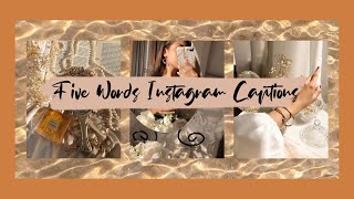 Five Words Instagram Captions