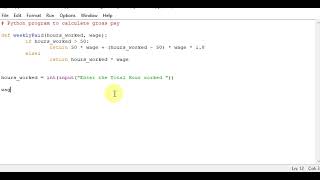 Python program to calculate gross pay